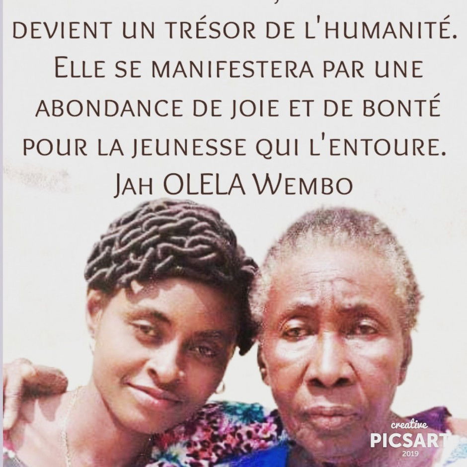 Wembo Jah Olela : Si bien considérée, la vieillesse devient...